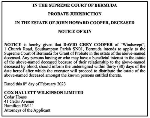 ESTATE OF JOHN HOWARD COOPER, NOTICE OF KIN - The Royal Gazette ...