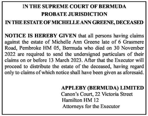 IN THE ESTATE OF MICHELLE ANN GREENE - CLAIMS - The Royal Gazette ...