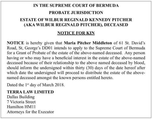 Notice for Kin Wilbur Reginald Kennedy Pitcher - The Royal Gazette ...