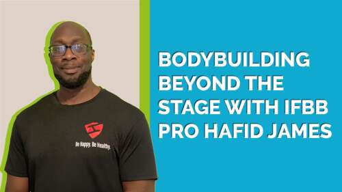 Bodybuilding Beyond the Stage with IFBB with Hafid James - The Royal ...