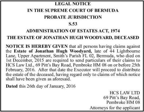 Est. of Jonathan Hugh Woodyard/Notice of Claims - The Royal Gazette ...