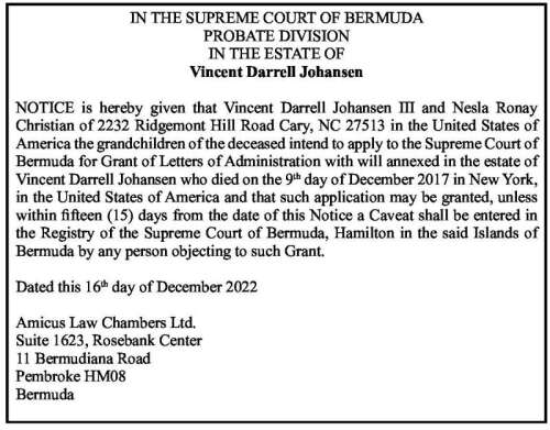 IN THE ESTATE OF Vincent Darrell Johansen - The Royal Gazette | Bermuda ...