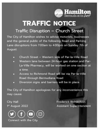 TRAFFIC NOTICE Traffic Disruption â€“ Church Street - The Royal Gazette ...