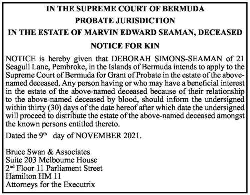 NOTICE FOR KIN - IN THE ESTATE OF MARVIN EDWARD SEAMAN, DECEASED - The ...