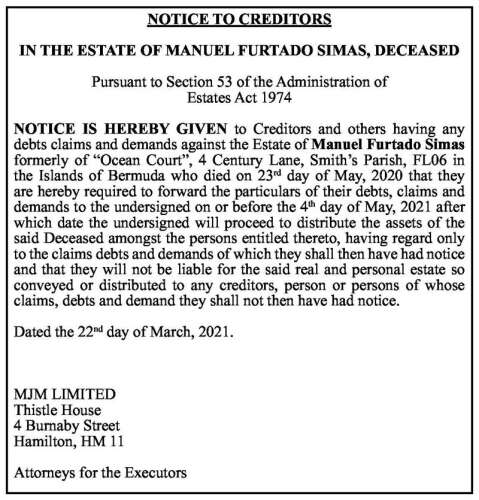 NOTICE TO CREDITORS - IN THE ESTATE OF MANUEL FURTADO SIMAS, DECEASED ...
