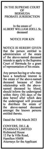 Estate of ALBERT WILLIAM JOELL Sr, Notice of Kin - The Royal Gazette | Bermuda News, Business ...