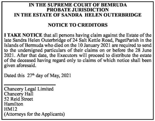 Notice to Creditors - IN THE ESTATE OF SANDRA HELEN OUTERBRIDGE - The ...