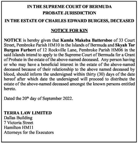Notice Of Kin - CHARLES EDWARD BURGESS, DECEASED - The Royal Gazette ...